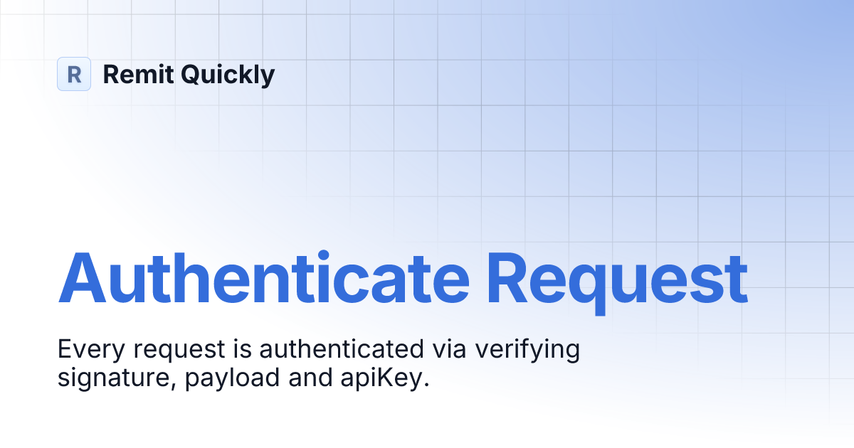 Authenticate Request | Remit Quickly